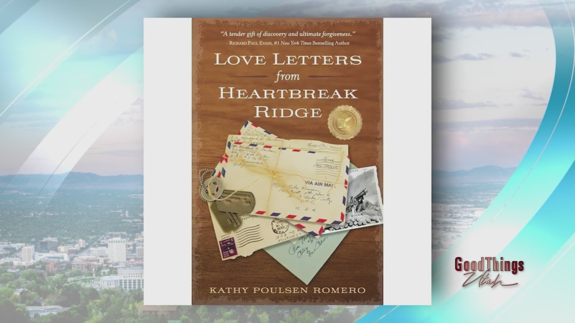 Love Letters from Heartbreak Ridge – ABC4 Utah