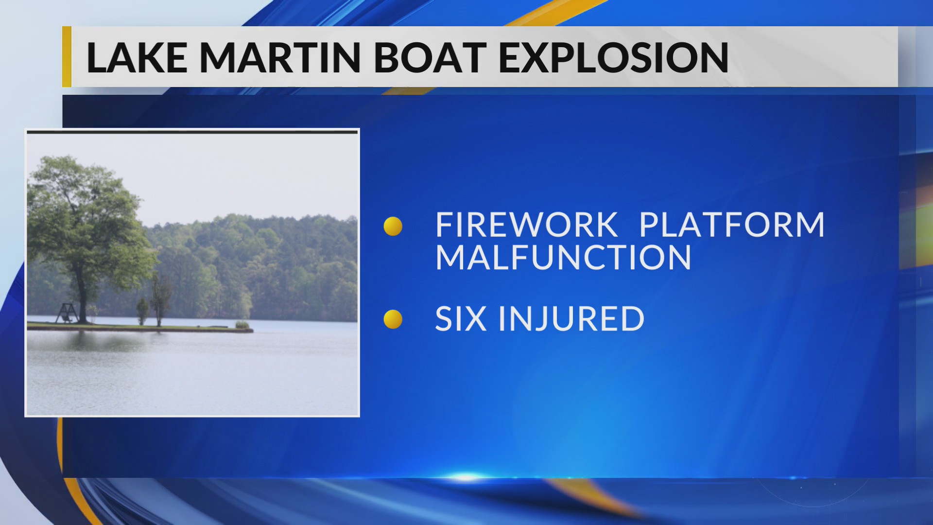 Lake Martin boat explosion during July 4th holiday weekend – WKRG News 5