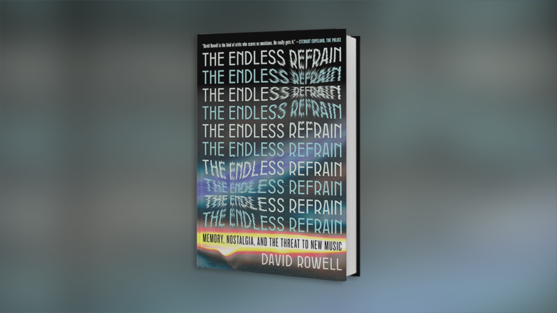 “The Endless Refrain: Memory, Nostalgia, and the Threat to New Music ...