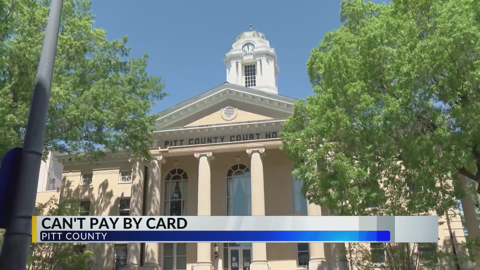 Pitt County Courthouse not accepting credit cards for payment during ...