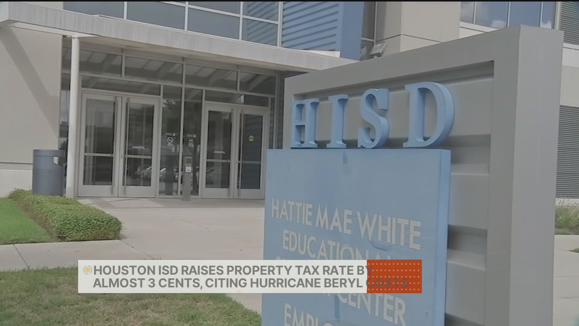 HISD 3 cents tax increase on property taxes per $100 – CW39 Houston