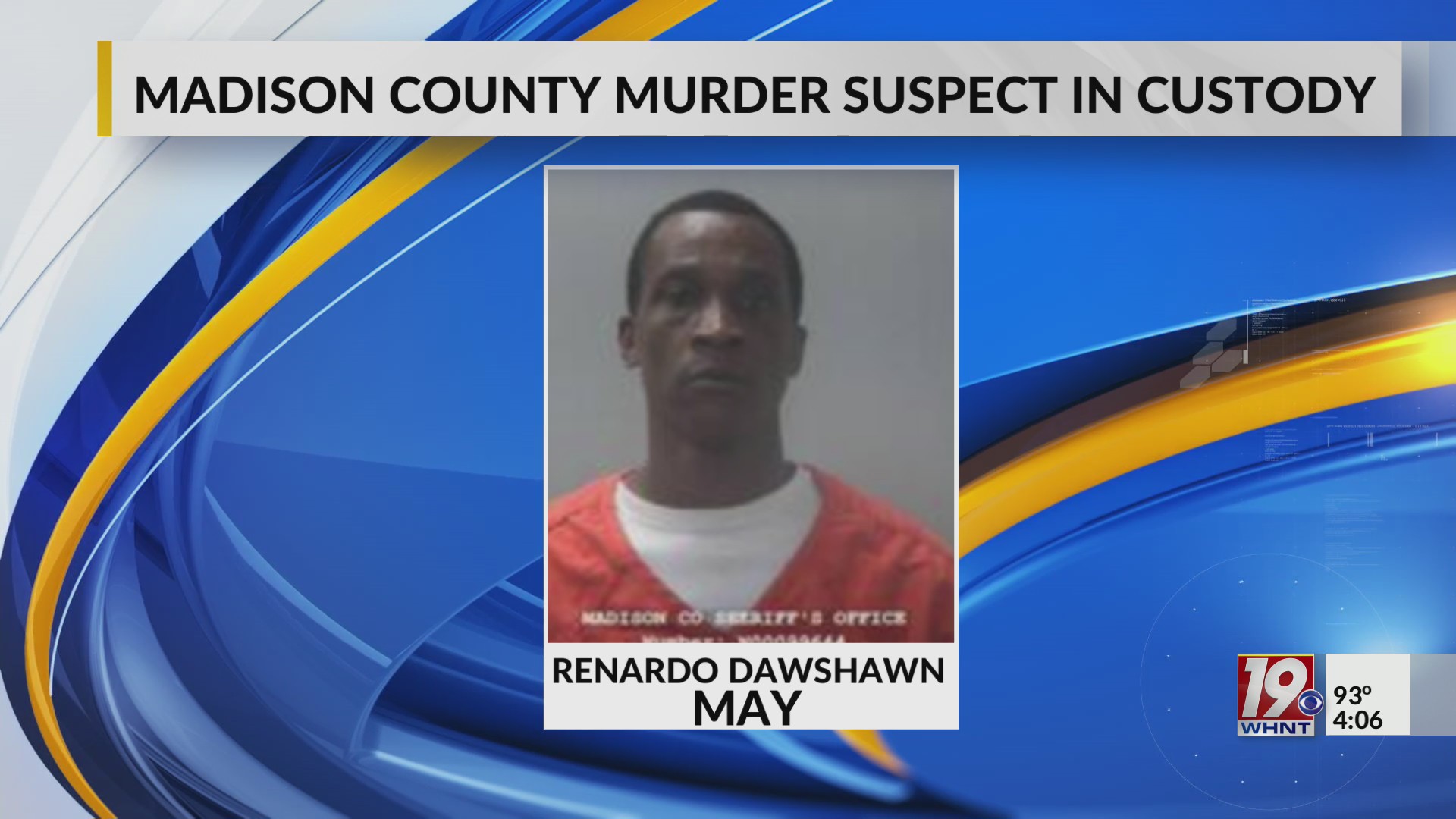Madison County Murder Suspect In Custody | August 6, 2024 | News 19 at ...