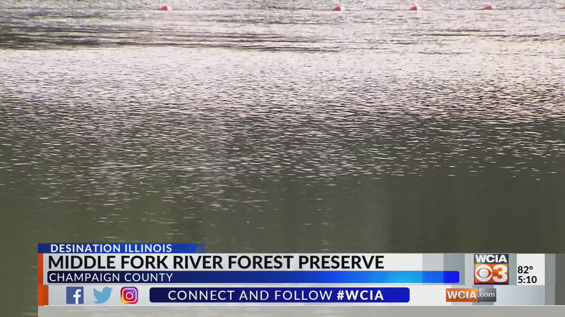 Middle Fork River Forest Preserve | Destination Illinois – WCIA.com