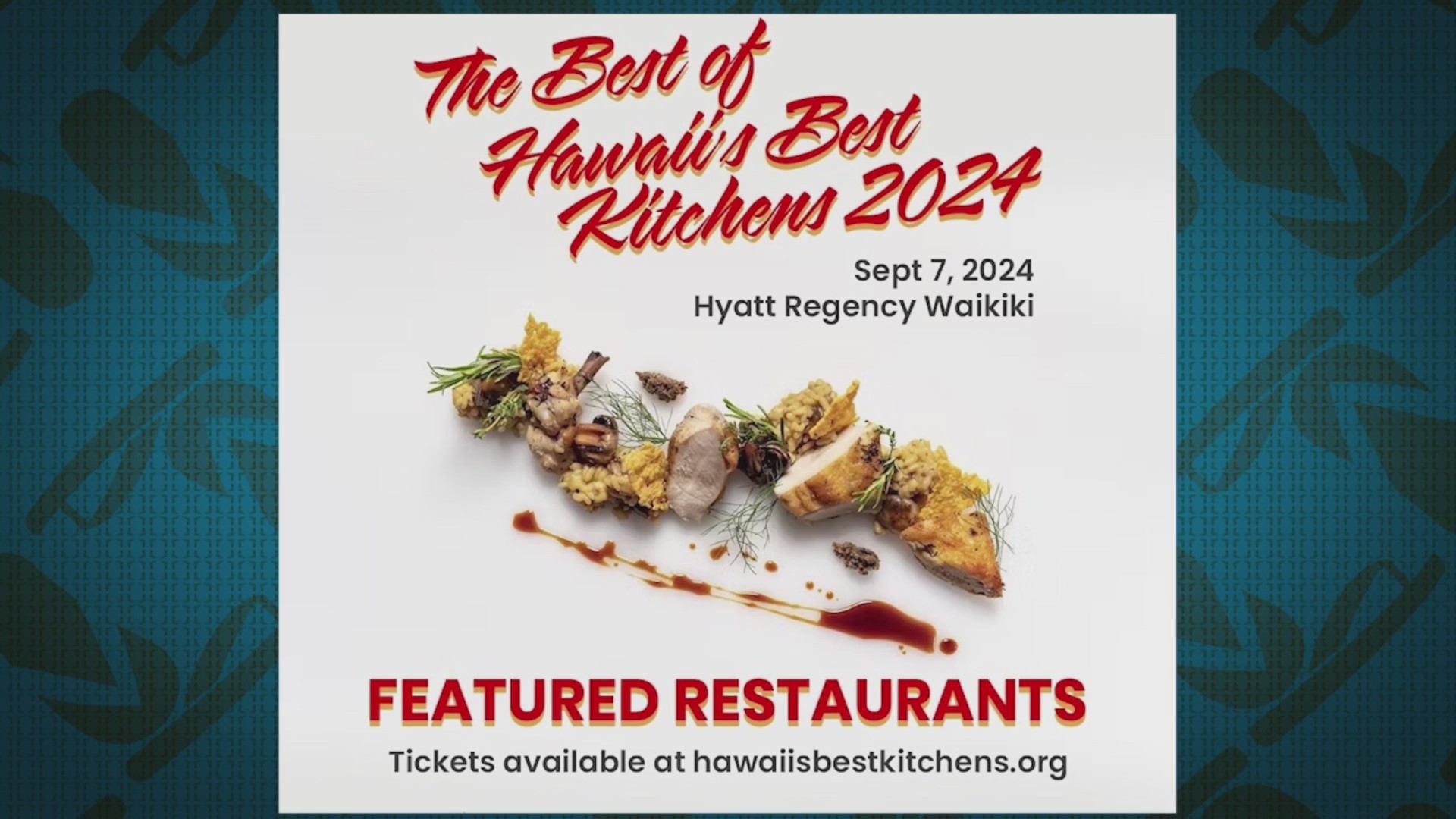The Best of Hawaii’s Best Kitchens 2024 Returns to Waikiki – KHON2