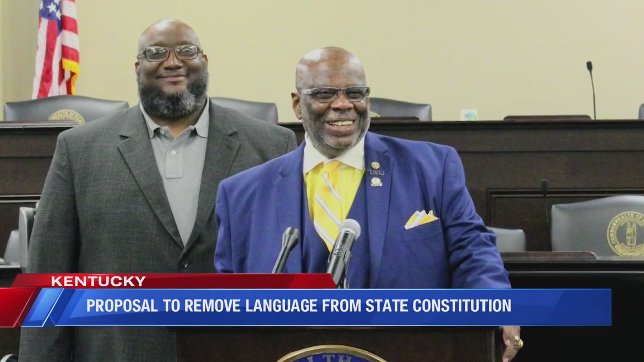 Proposal to remove language from Kentucky Constitution – Eyewitness ...