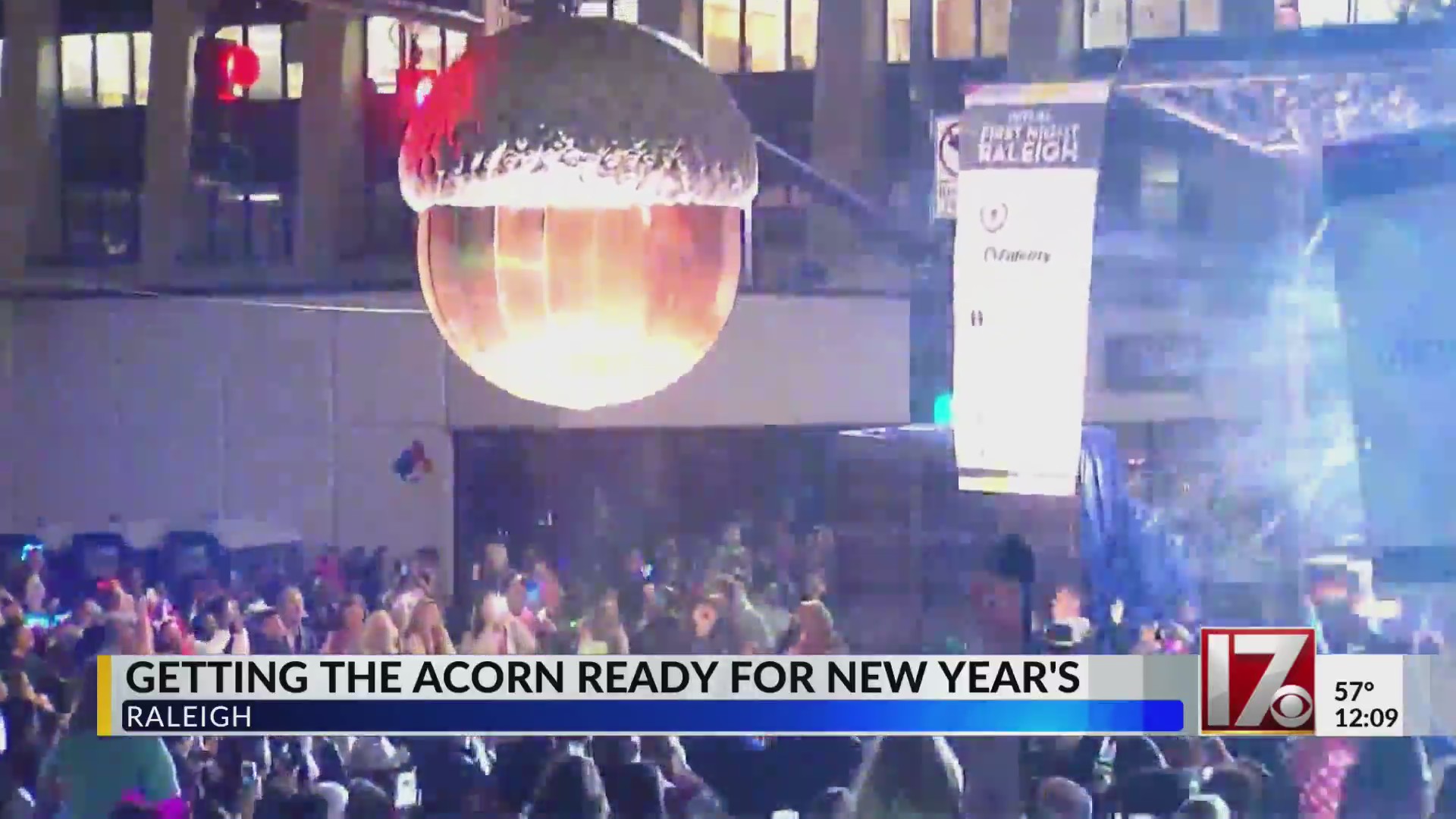Getting the Raleigh acorn ready for New Year’s – CBS17.com