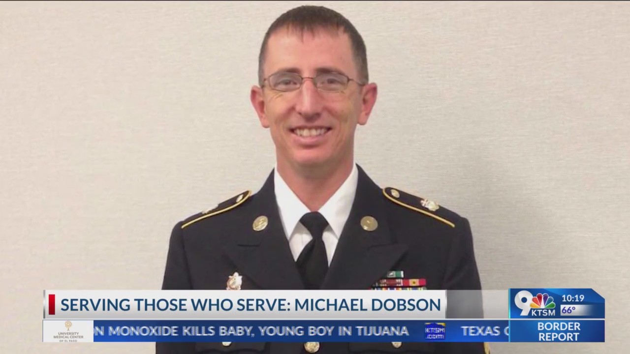 Serving those who serve: Michael Dobson – KTSM 9 News