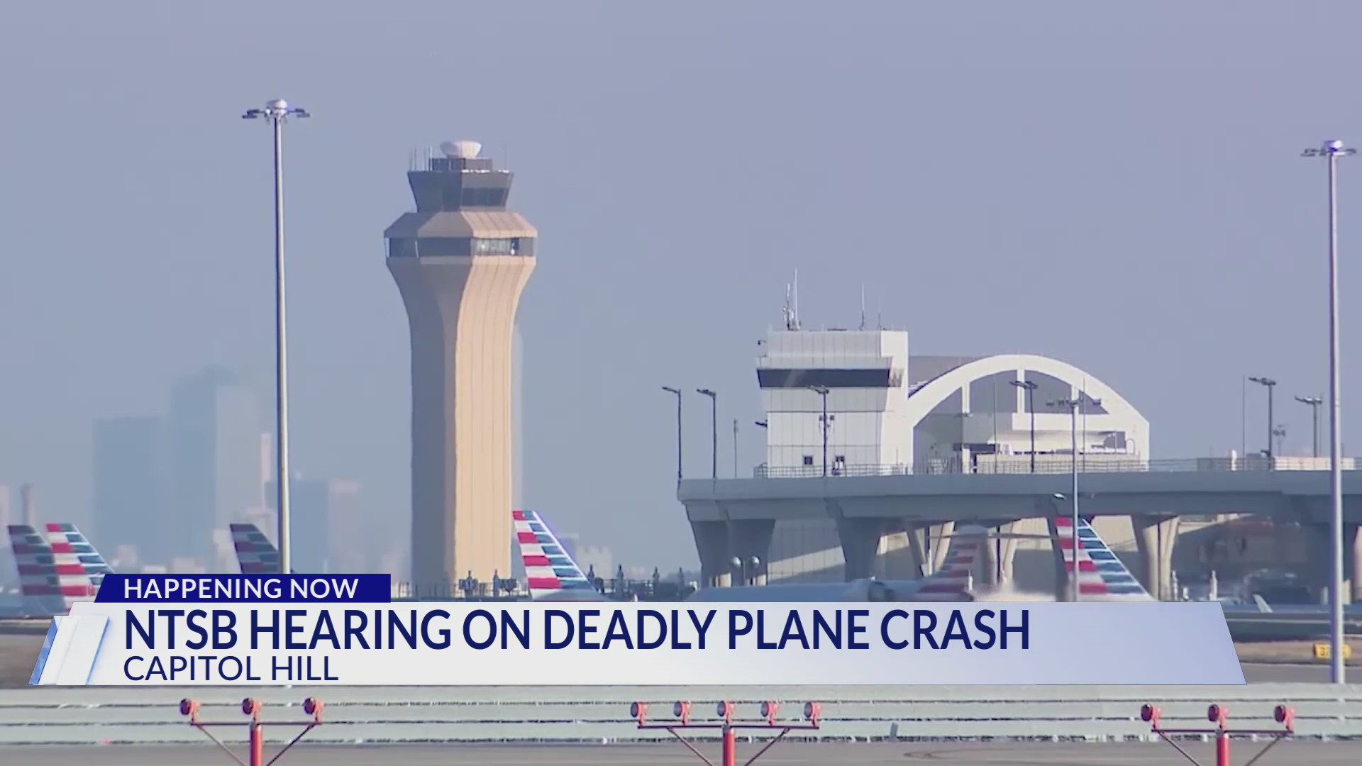 NTSB Hearing on Deadly DCA Plane Crash – DC News Now | DC, Virginia ...