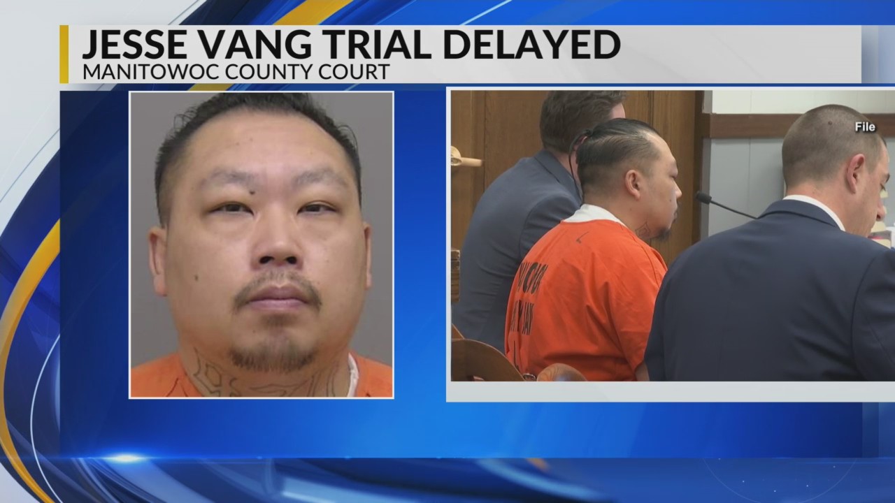 Jesse Vang’s trial date delayed as attorney’s ask for more time during ...