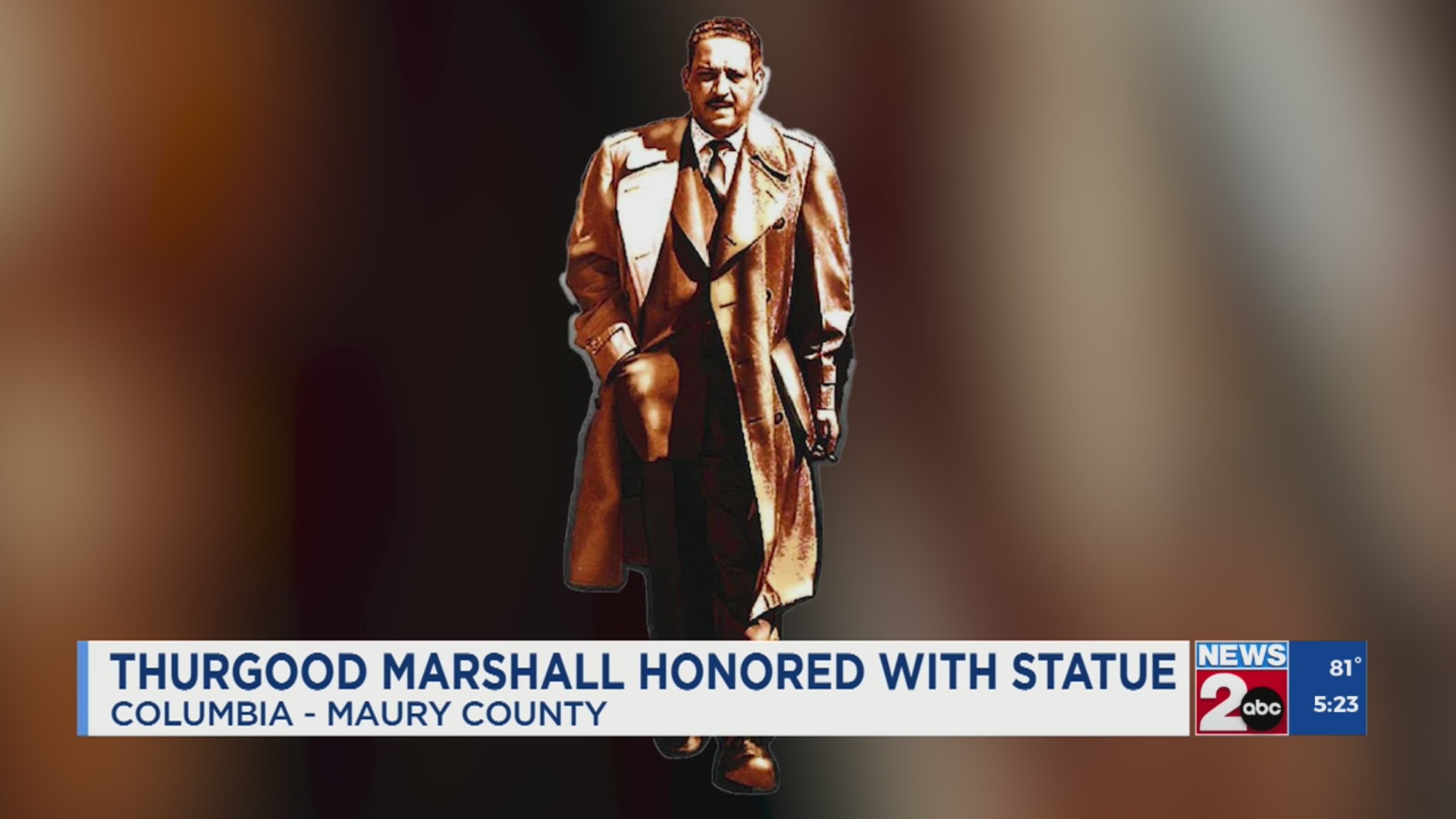 Thurgood Marshall honored with statue in Columbia, TN – WKRN News 2