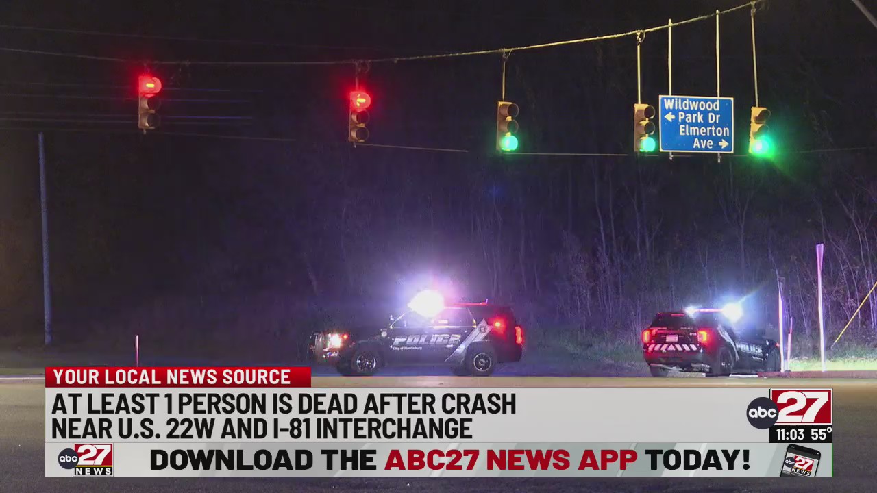 At least one dead after crash at Route 22/322 interchange with I-81 – ABC27