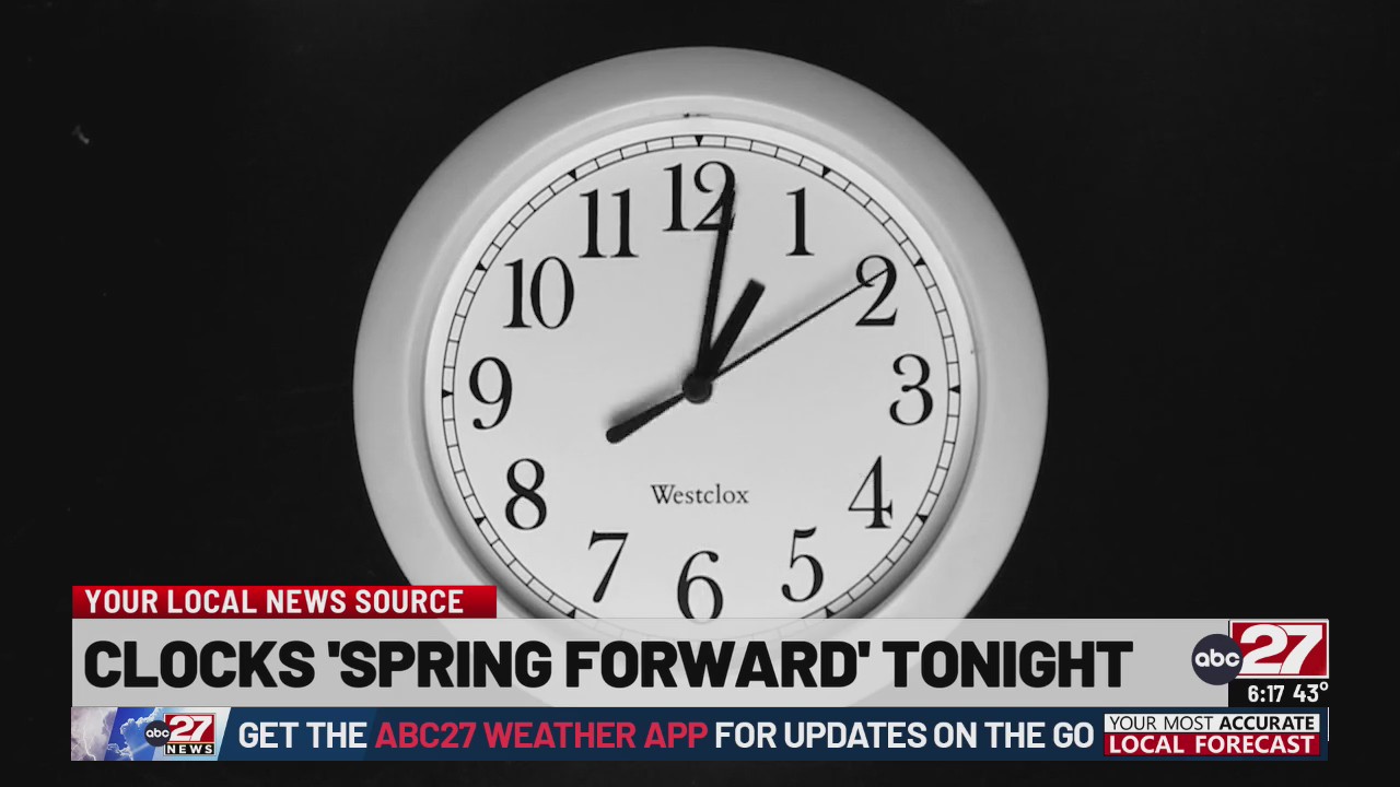 Clocks ‘spring forward’ tonight – ABC27