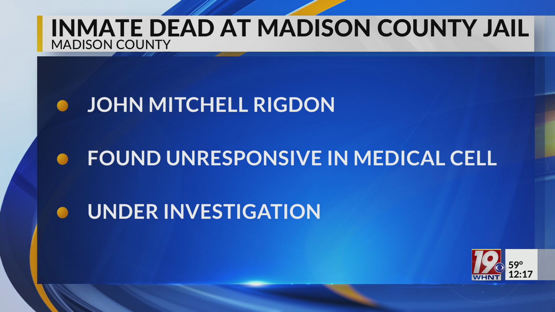 Investigation Into Inmate Death At Madison County Jail | March 3, 2025 ...