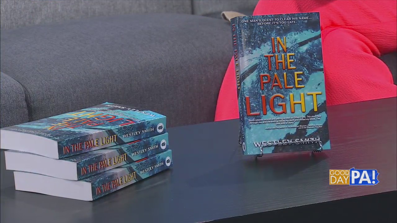 Author Spotlight: “In the Pale Light” by Westley Smith – ABC27