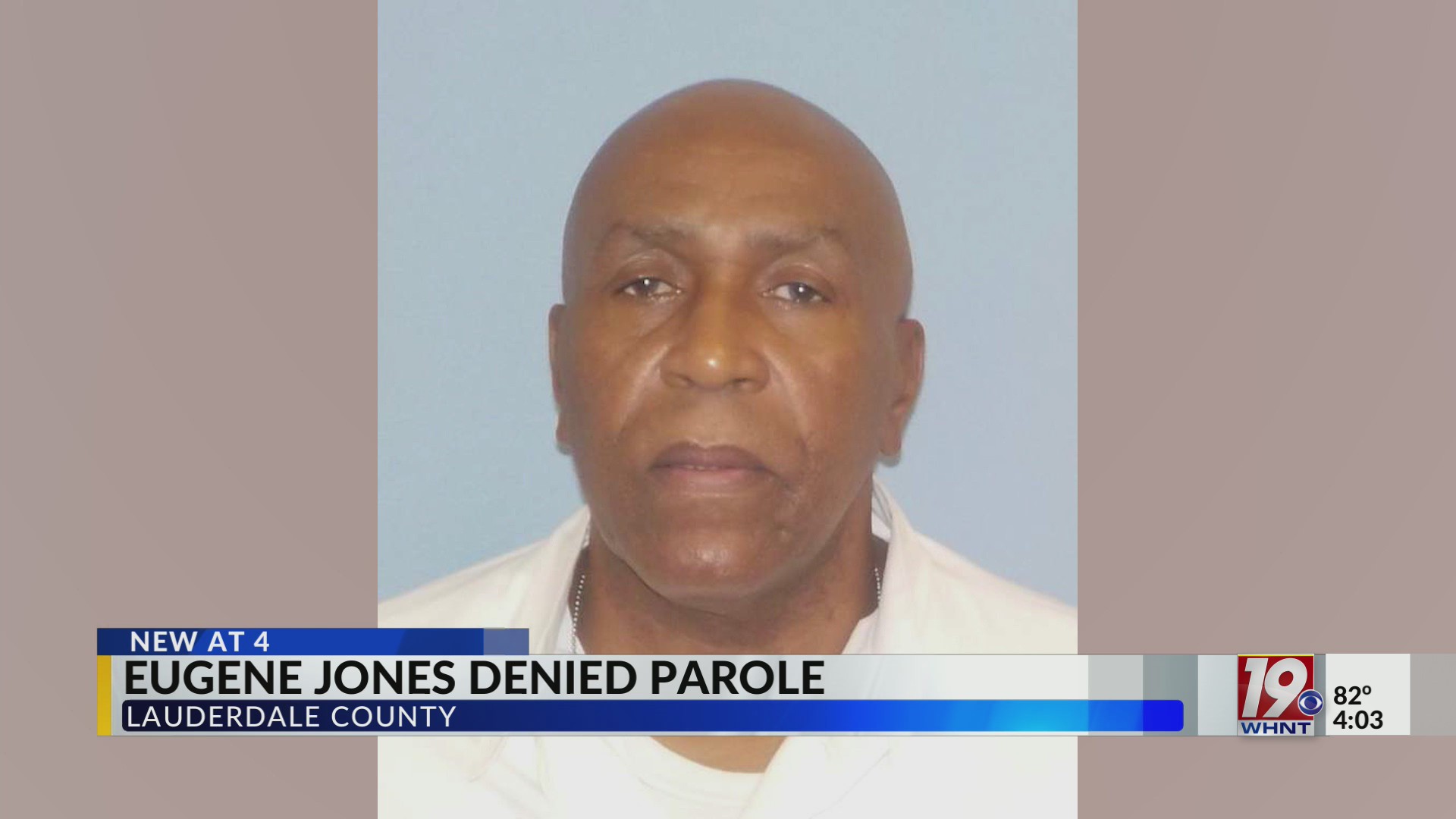 Eugene Jones Denied Parole | September 25, 2025 | News 19 at 4 p.m ...