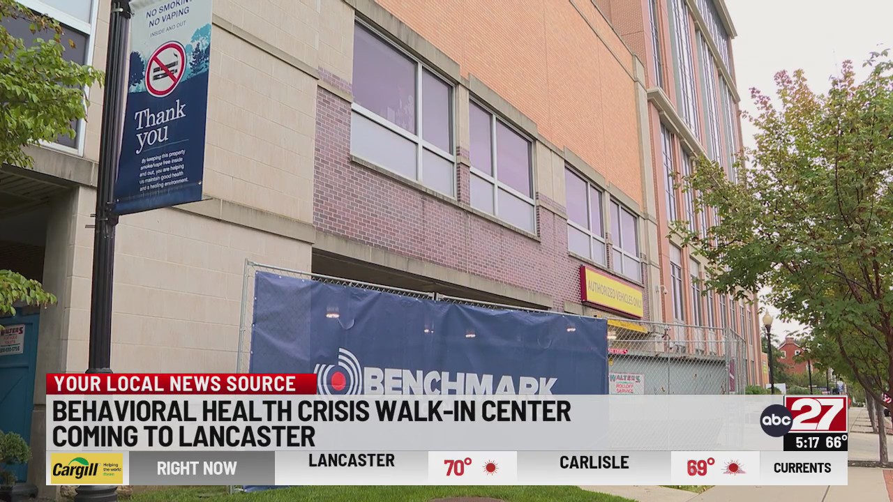 Behavioral Health Crisis Walk-In Center coming to Lancaster – ABC27