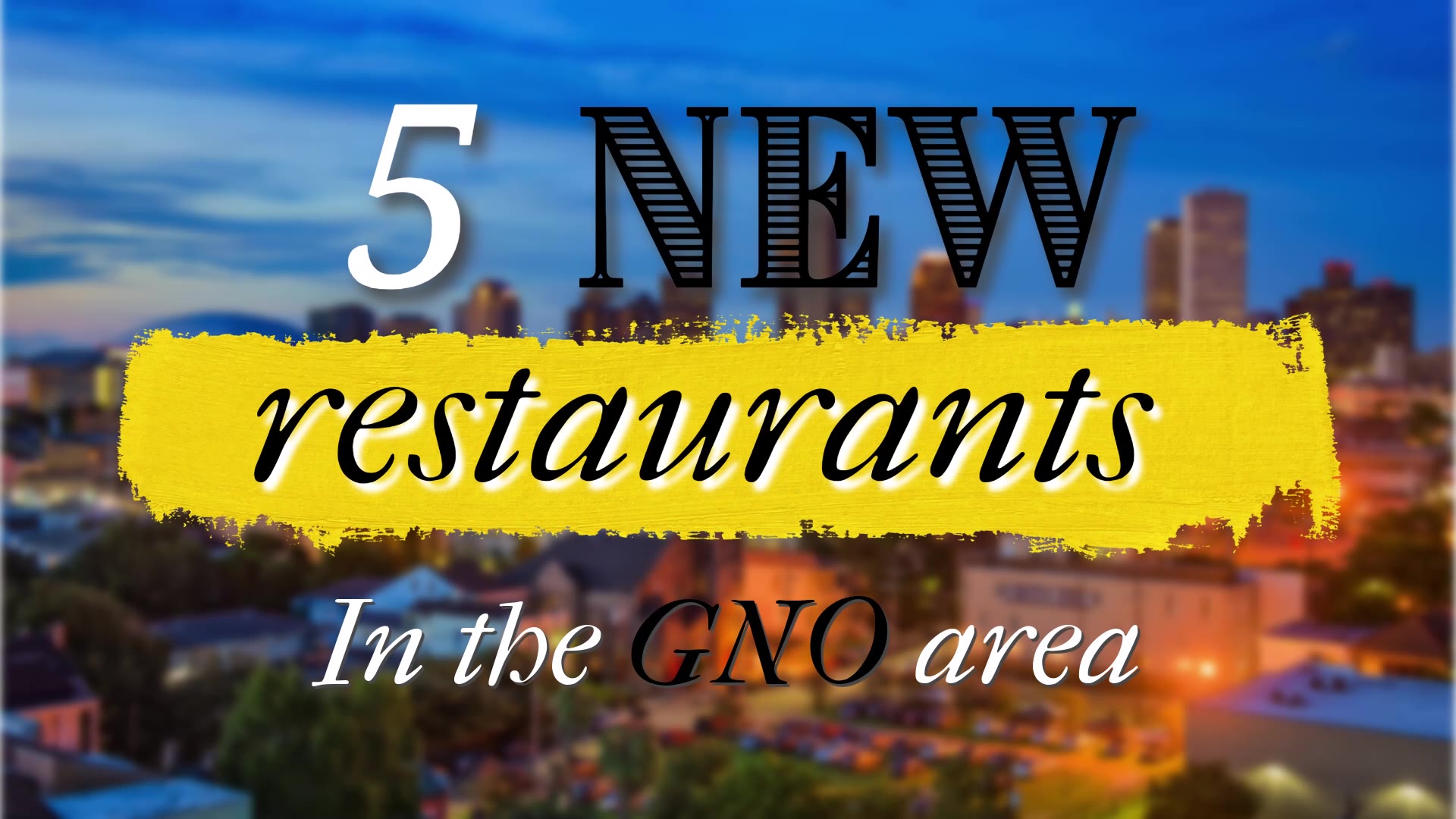 Five new restaurants to try in the Greater New Orleans area – WGNO