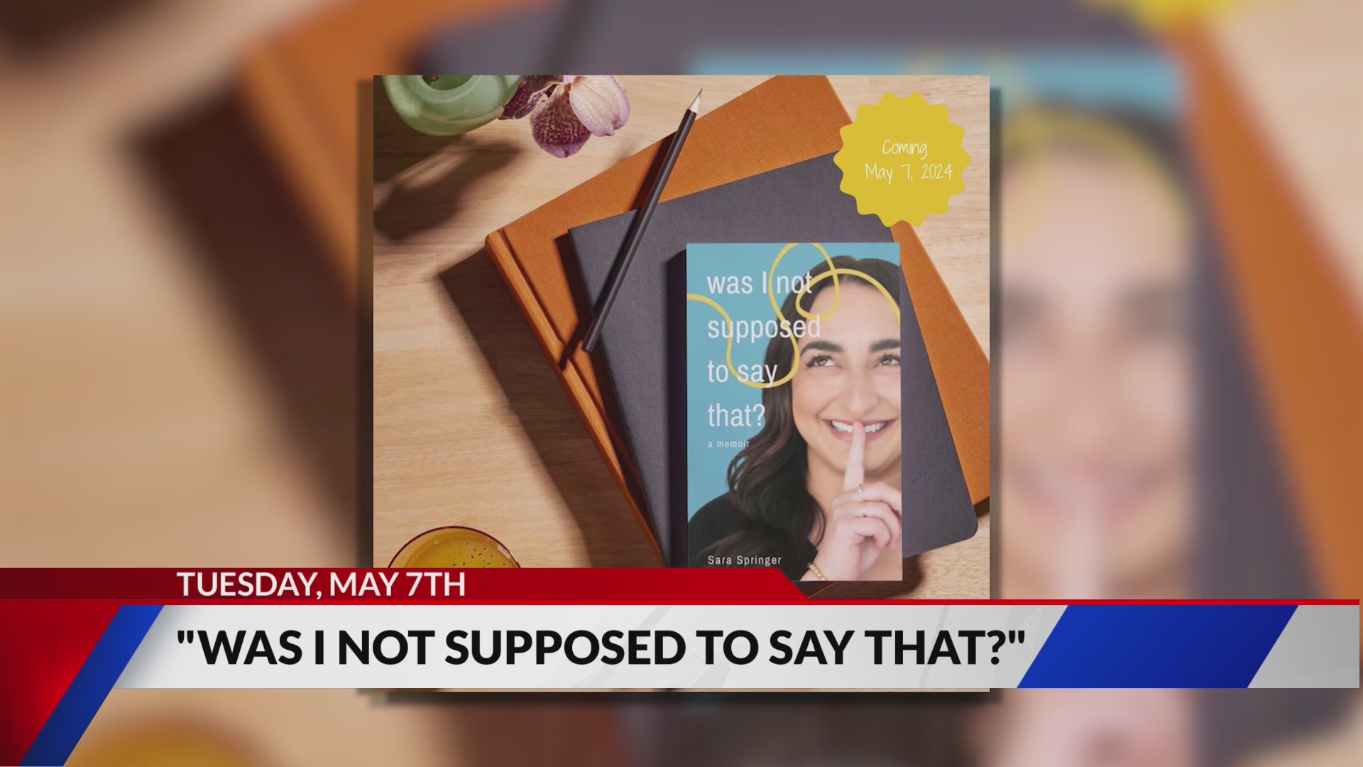 Sara Springer’s memoir: Was I Not Supposed to Say That? – FOX 2